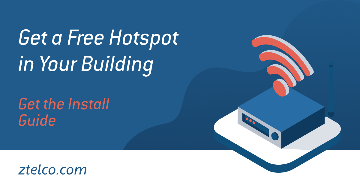 Wifi Hotspot Services - ZTelco Wifi Installation Services